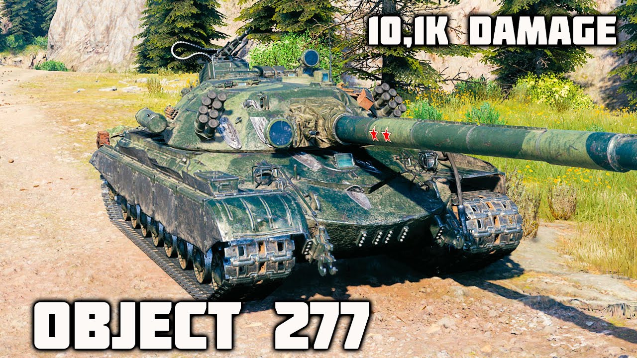 Object 277 WoT – 4Kills, 10,1K Damage - YouTube
