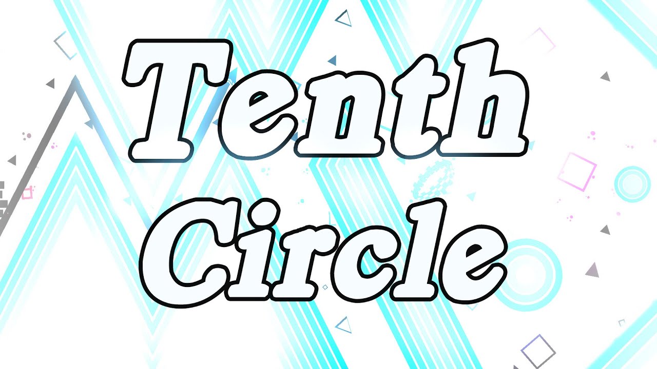 Tenth Circle 100% (Extreme Demon) by DeniPol | Geometry Dash - YouTube