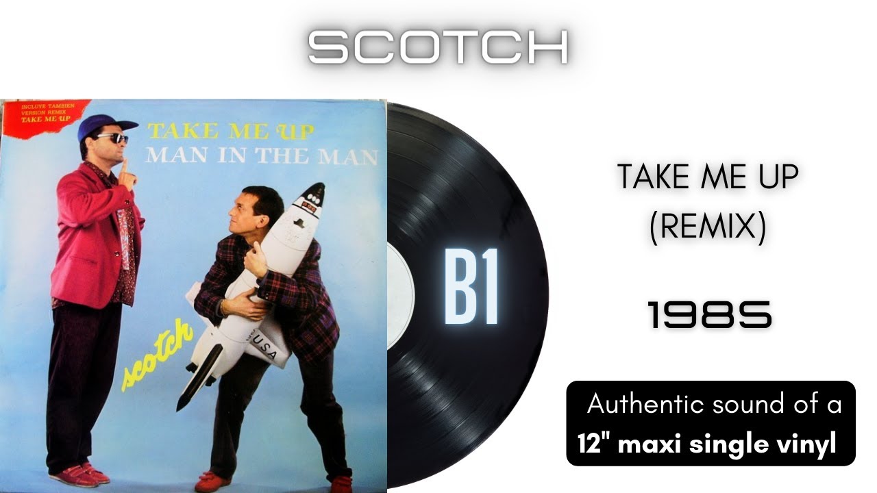 Scotch - Take Me Up (Remix) [12'' maxi single] - YouTube