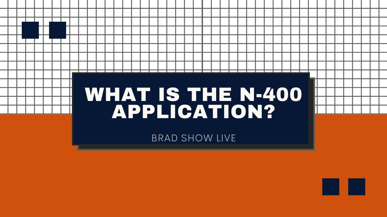 What Is The N 400 Application YouTube What Is The N 400 Application YouTube