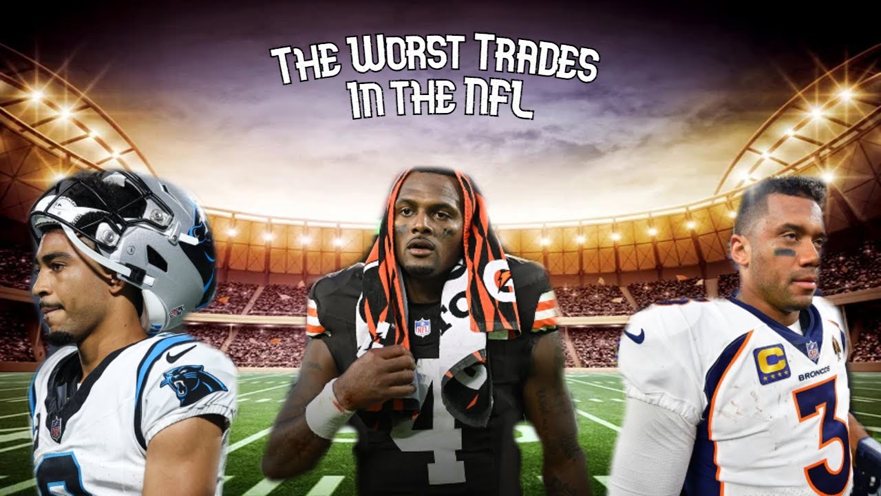 The Worst Trades in the NFL - YouTube
