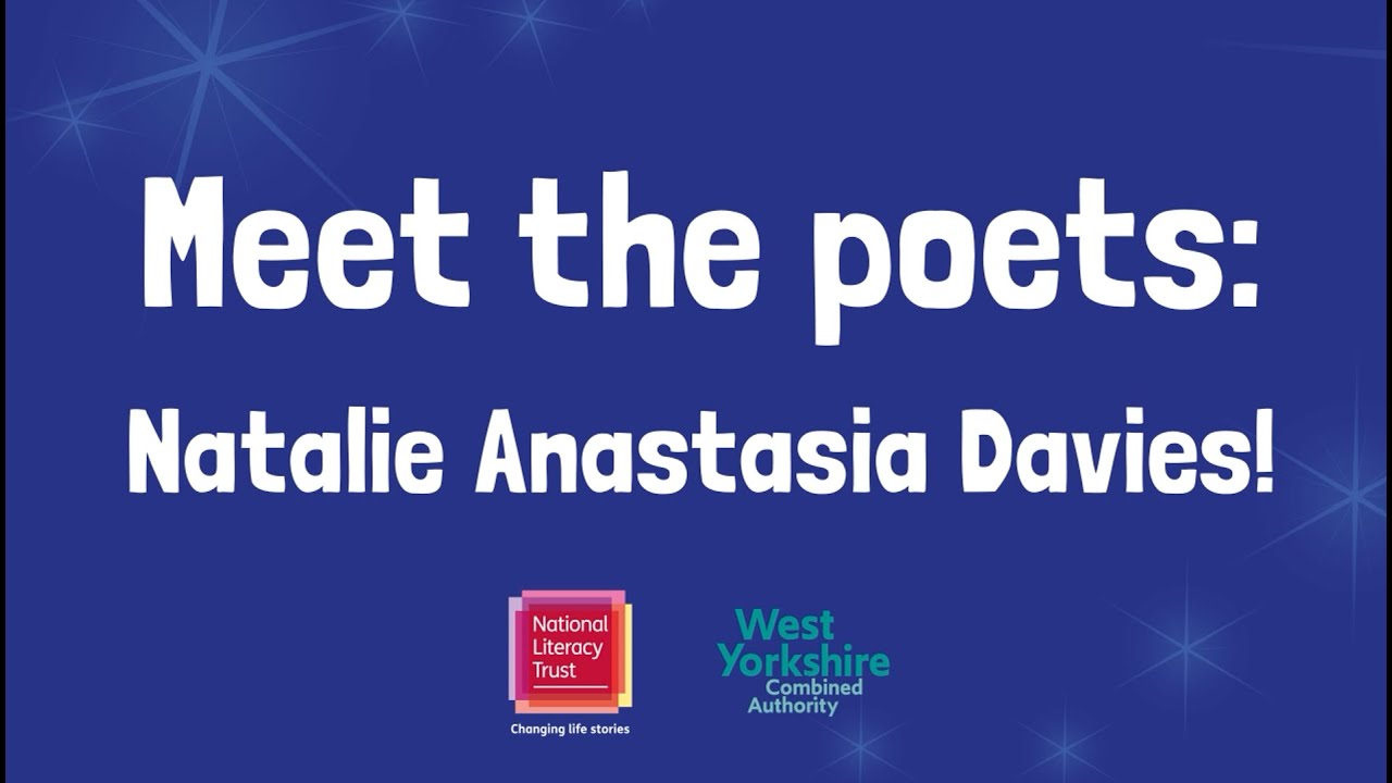 West Yorkshire Poetry Week 2023: Meet the poets! Natalie Anastasia ...