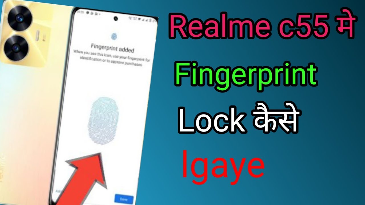 Realme C55 Fingerprint Screen Lock Realme C55 Fingerprint Kaise realme-c55-fingerprint-screen-lock-realme-c55-fingerprint-kaise