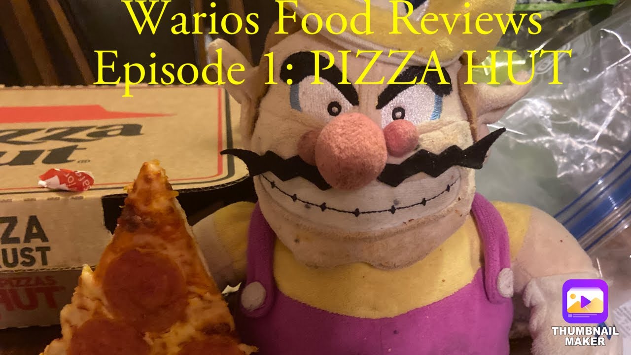 Wario's Food Reviews Episode 1: PIZZA HUT - YouTube
