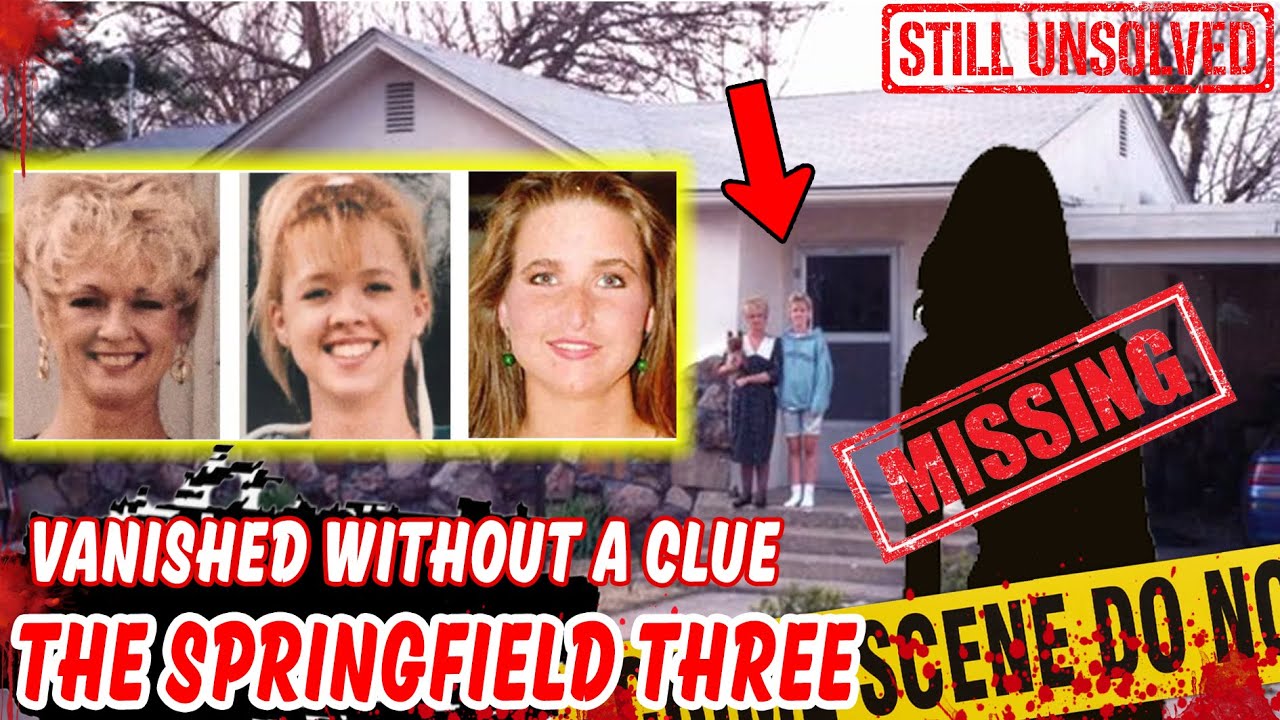 Three Women Vanish Overnight Shocking Missouri – The Springfield Three ...
