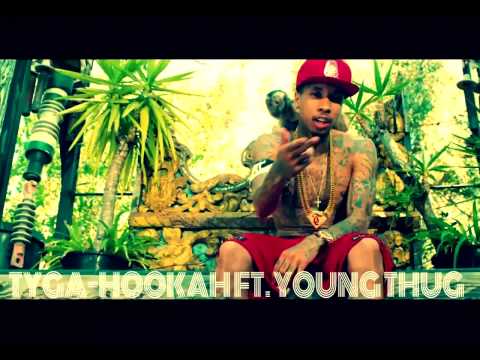 Tyga - Hookah ft.  Young Thug