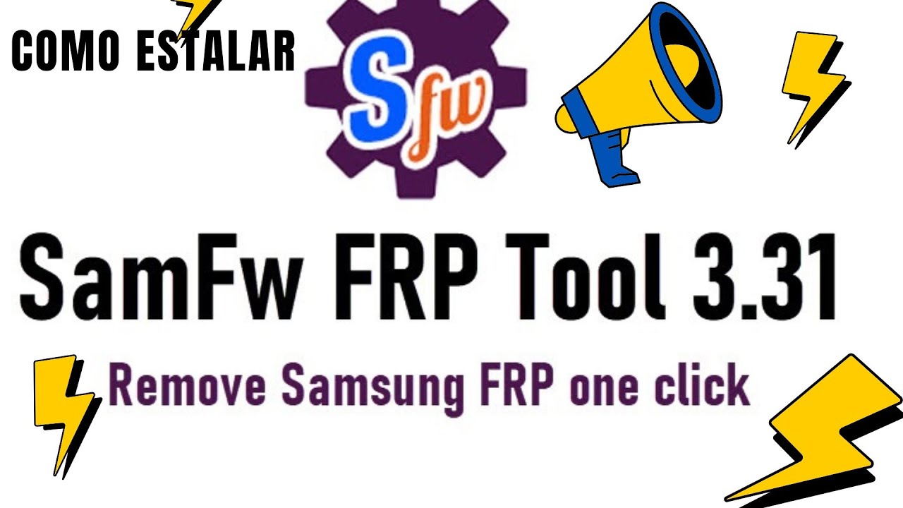 COMO ESTALAR SAMFW FRP TOOL / 3.3 FÁCIL FÁCIL 2022 - YouTube