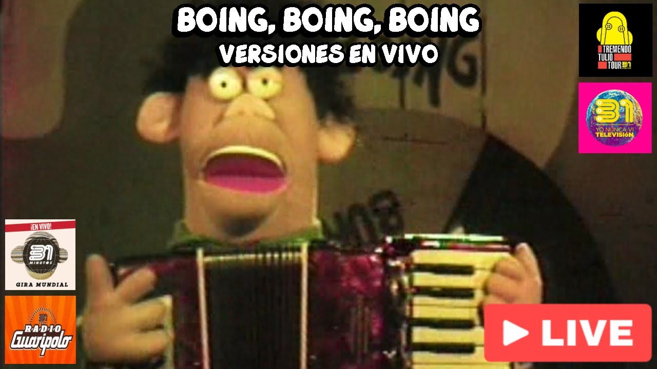 31 Minutos - Boing, Boing, Boing / Pero con Versiones en Vivo ...