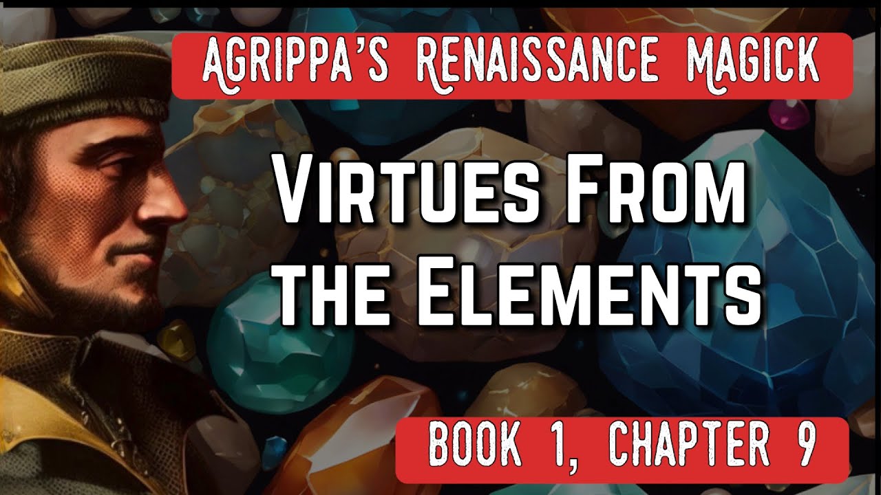 Virtues from the Elements - Book 1, Chapter 9 - YouTube