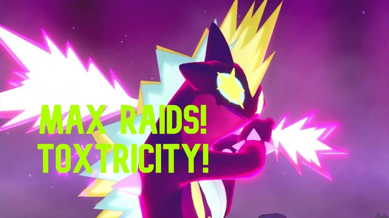 Pokemon S&S || Toxtricity! || MAX RAIDS! || Friendly Event Reminder ...