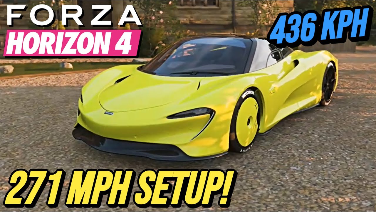 FORZA HORIZON 4 - 271 MPH McLaren Speedtail Setup! - YouTube