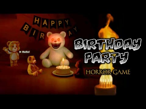 Birthday Party Horror Game 3d : Gameplay - YouTube