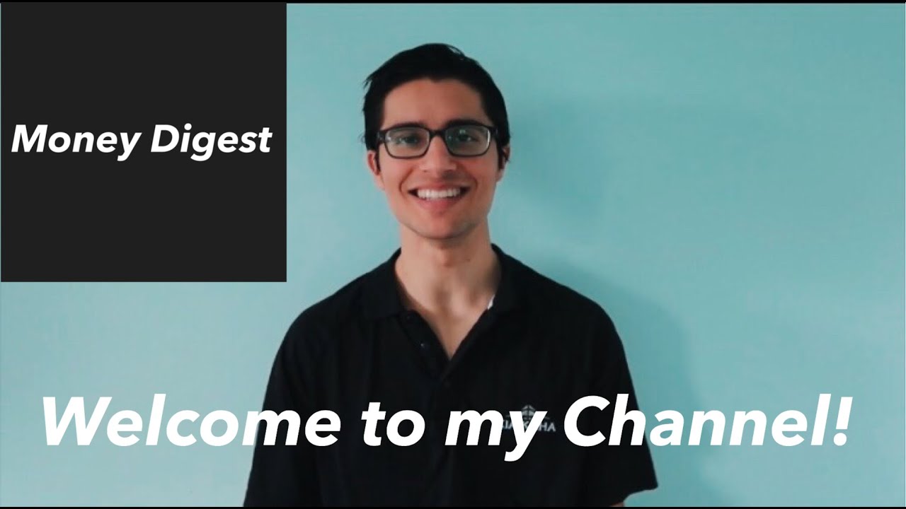 Welcome to my Channel! | Money Digest with Abie Buttar - YouTube