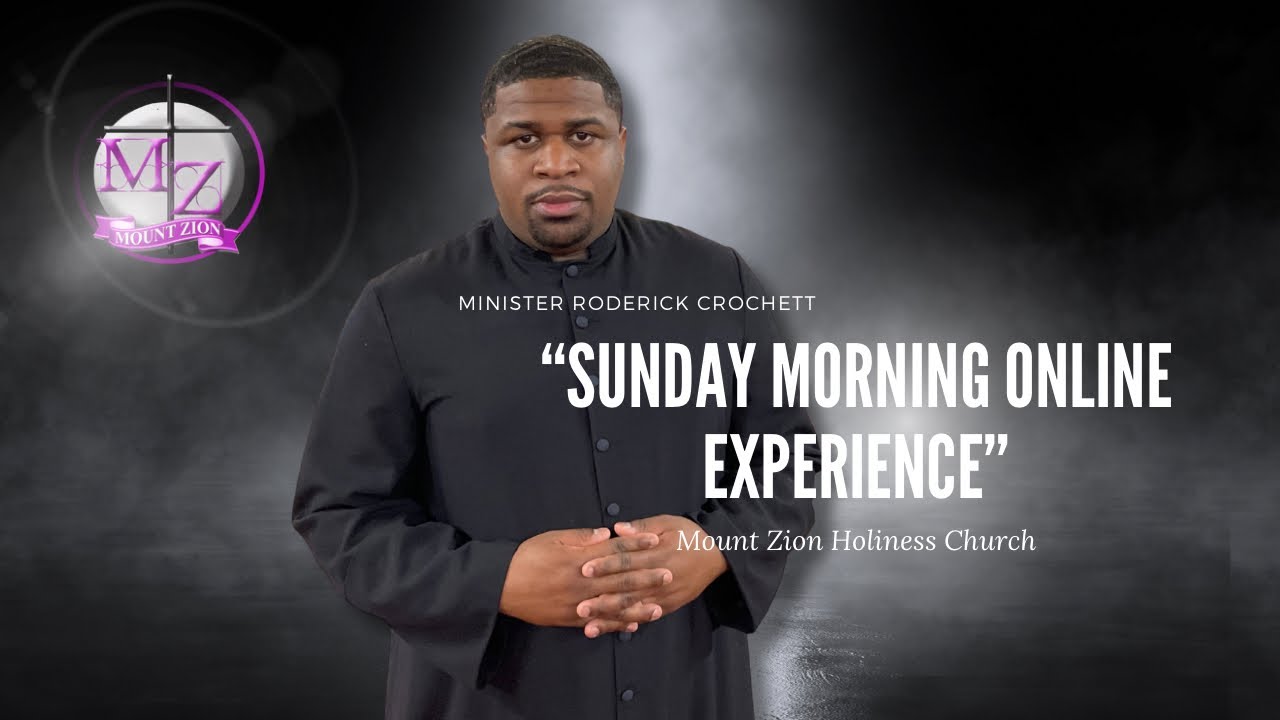 Sunday Morning Online Experience | Minister Roderick Crochett | Pt. 2 ...