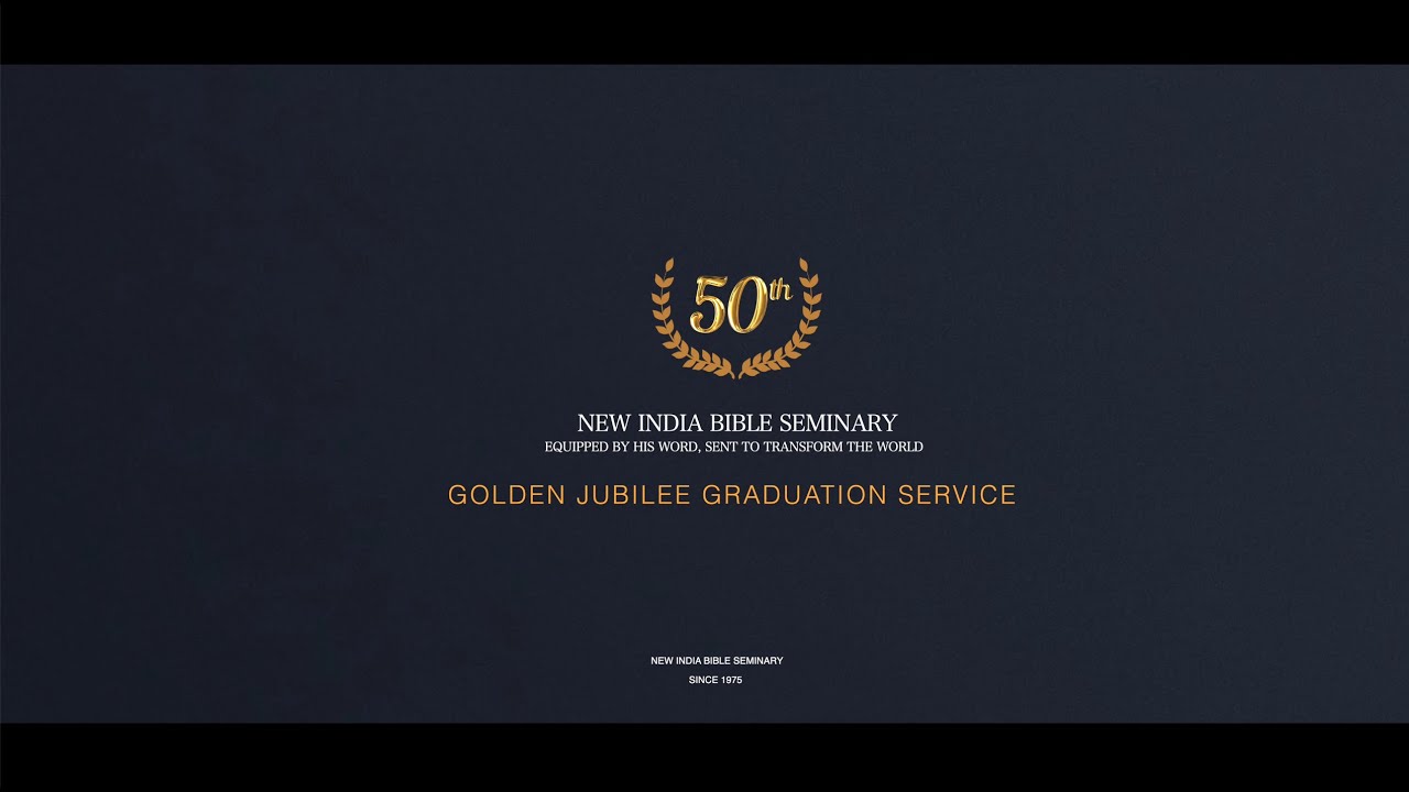 NIBS 50th Golden Jubilee Graduation | Celebrating a Milestone in God's ...