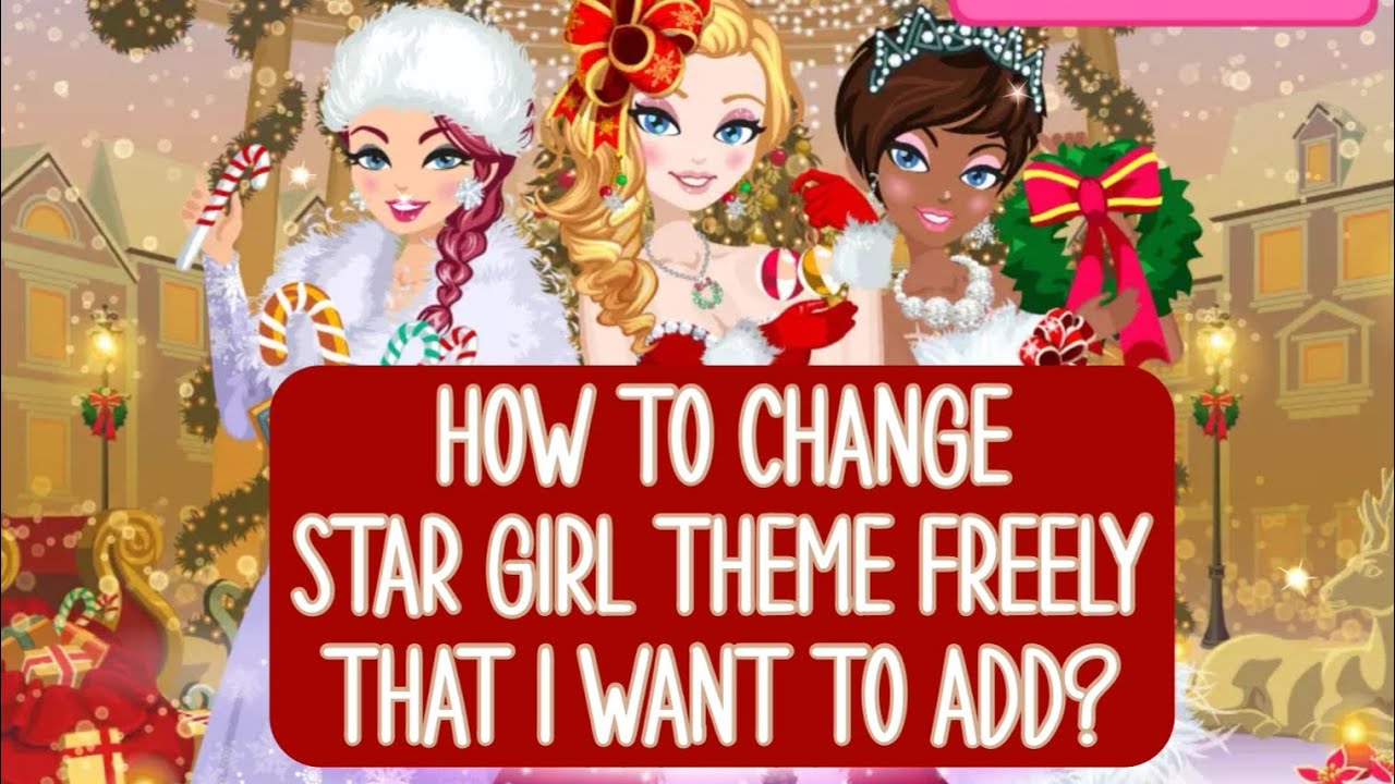 Ari - (UPDATE) HOW TO CHANGE STAR GIRL THEME FREELY THAT I WANT - YouTube