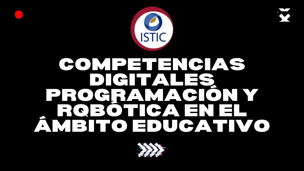 Diploma en Competencias Digitales Programación y Robótica en el ámbito ...