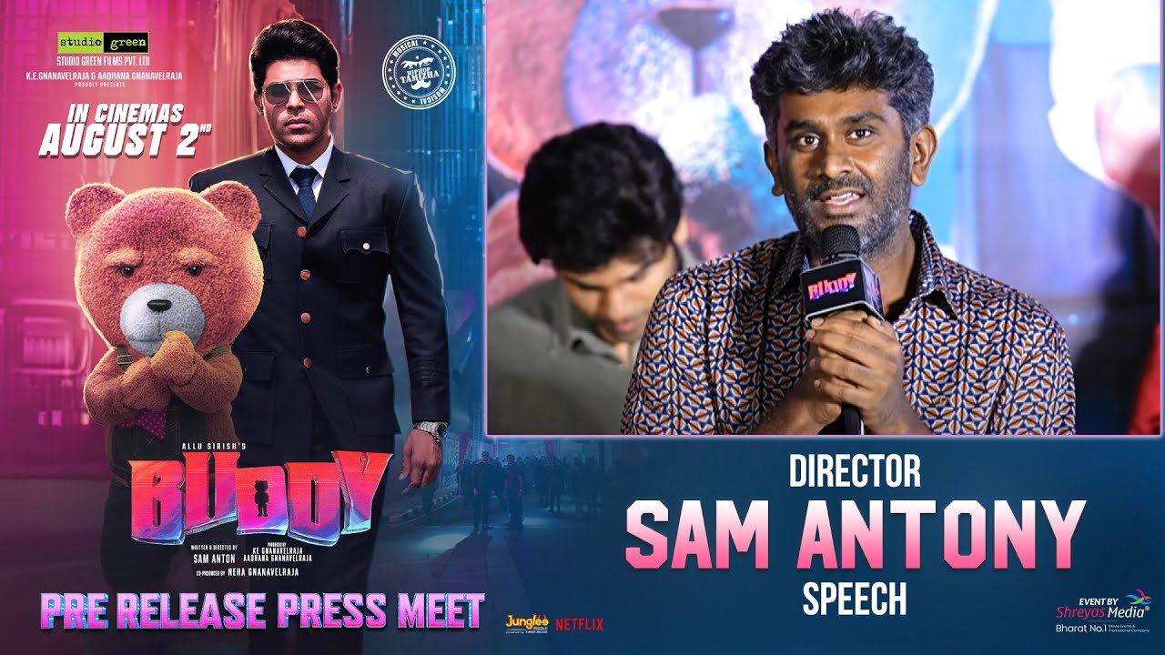 Director Sam Antony Speech @ Buddy Pre Release Press Meet | Allu Sirish ...