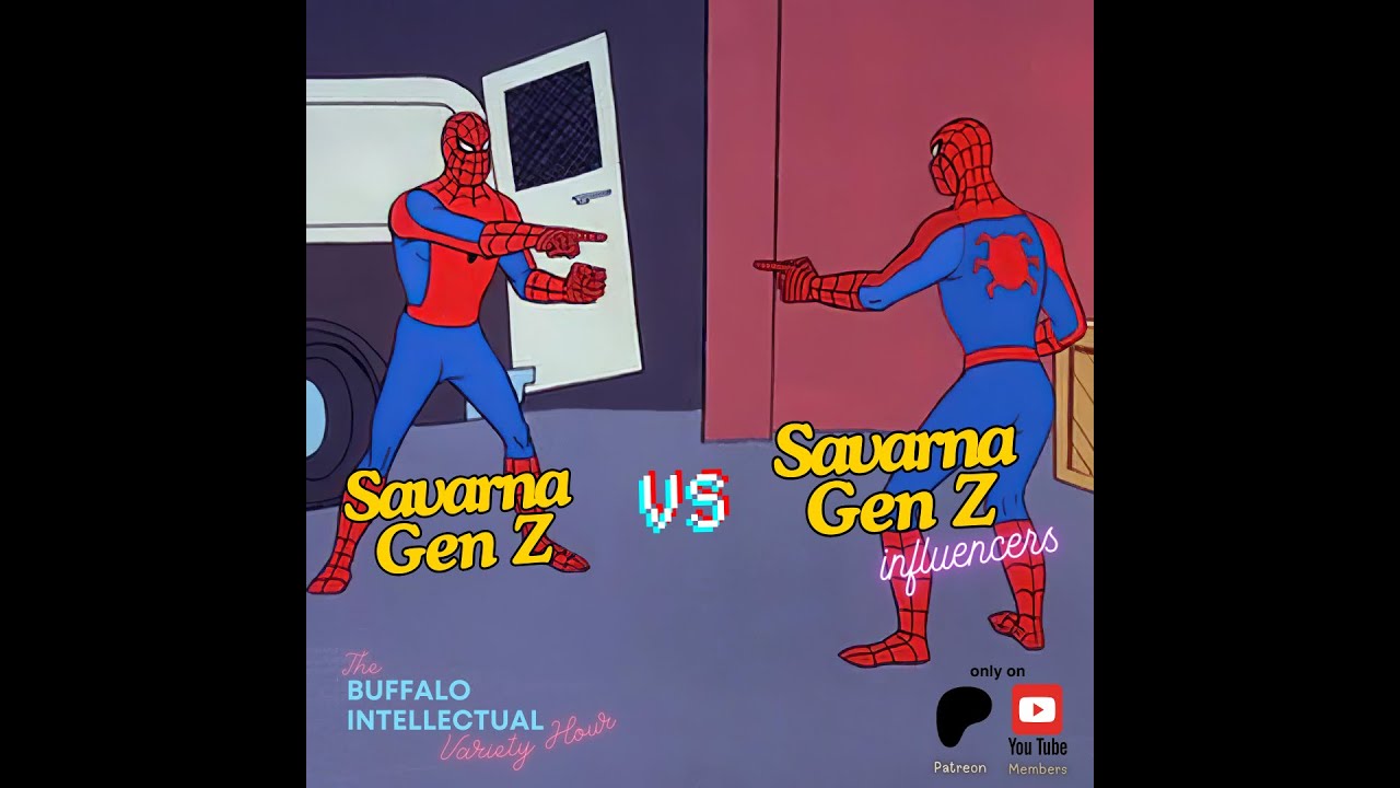 [Paid Tier Exclusive] Ep 11. Savarna Gen Z vs Savarna Influencers - YouTube