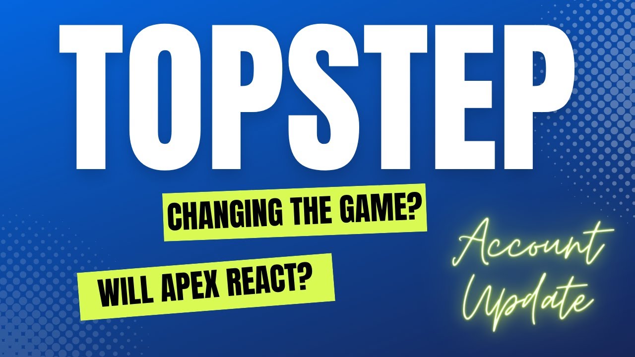 Is Topstep really changing the game? Battle of futures trading prop ...