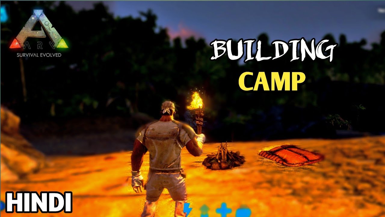 Building Camp | Ark Solo Survival Series | EP - 01 | ARK Mobile - Hindi ...