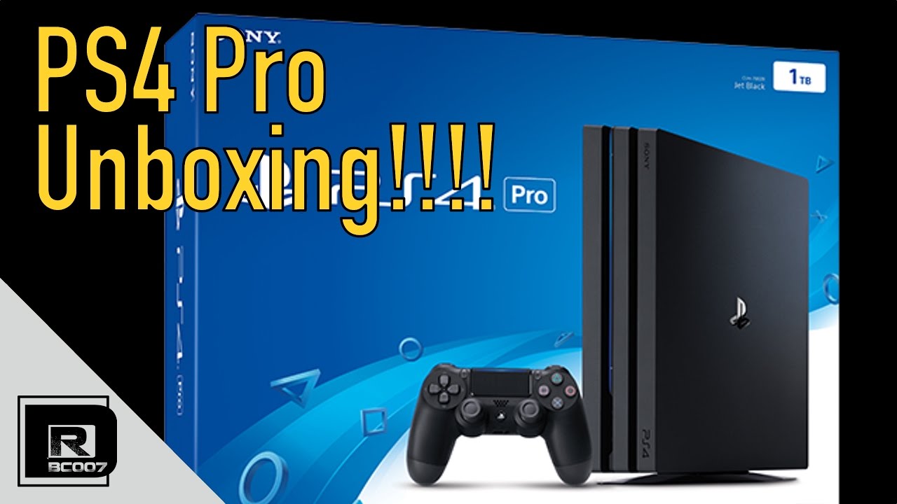 PS4 Pro UNBOXING!!!!! - YouTube