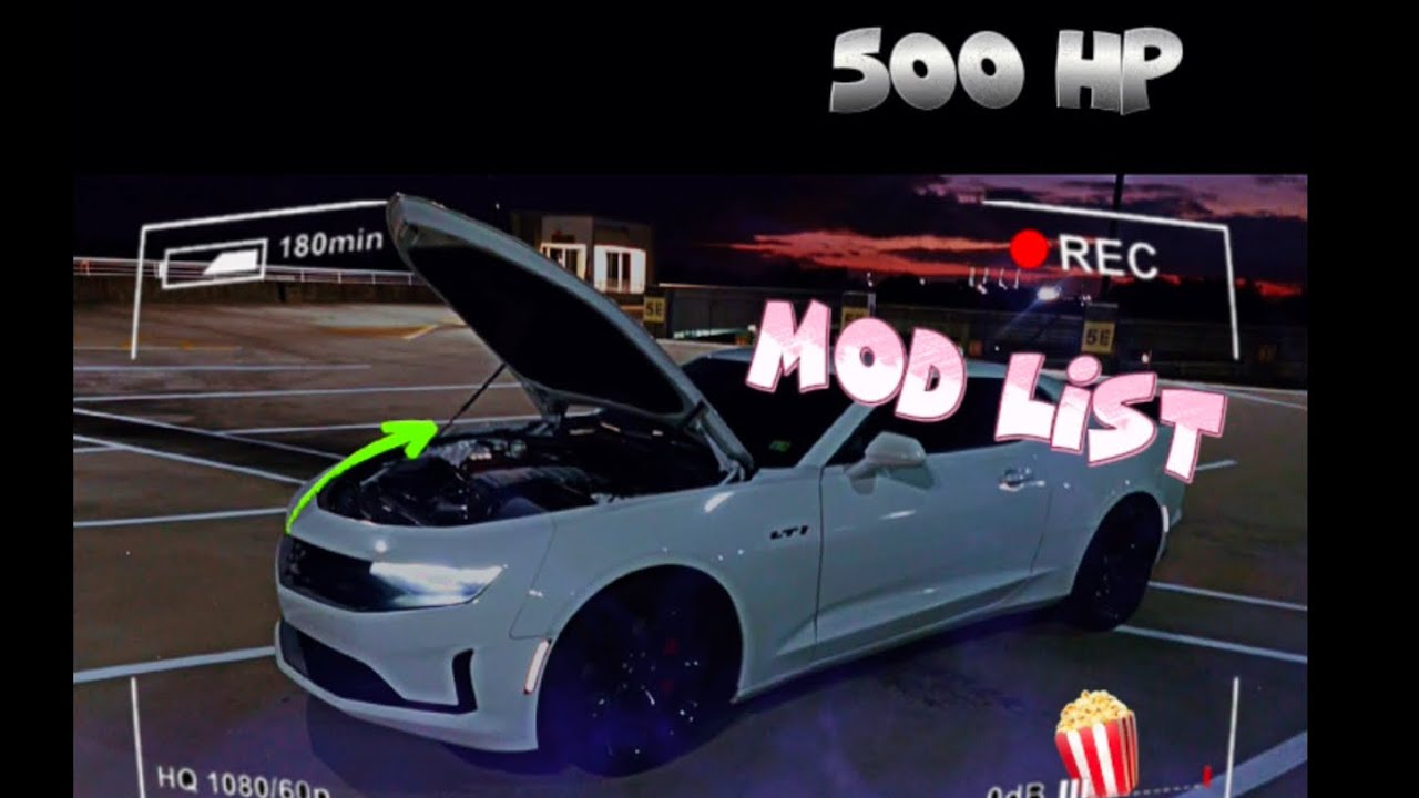 500 HP on a Budget: Camaro Mod List - YouTube