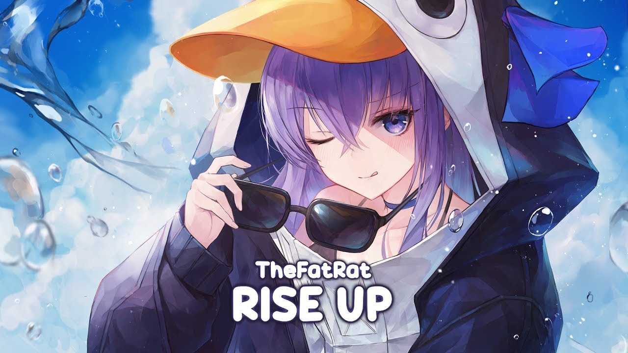 Nightcore / The Fat Rat - Rise Up - YouTube