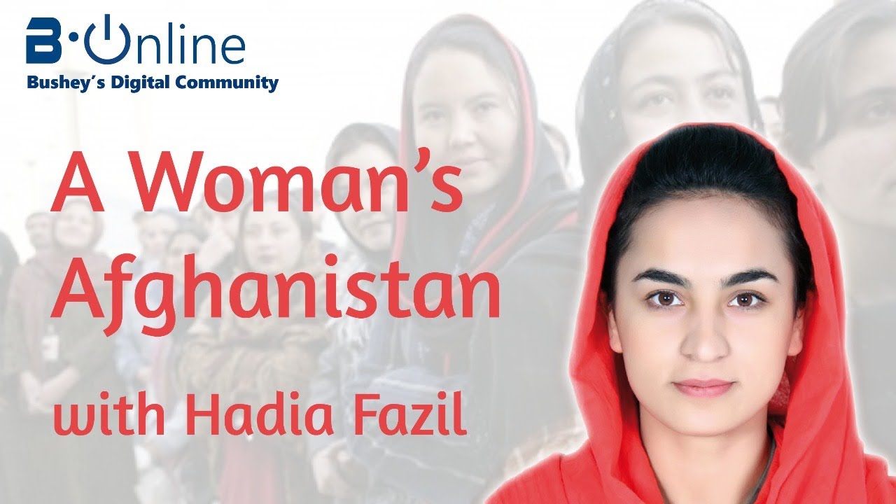 A Woman's Afghanistan - with Hadia Fazil - YouTube