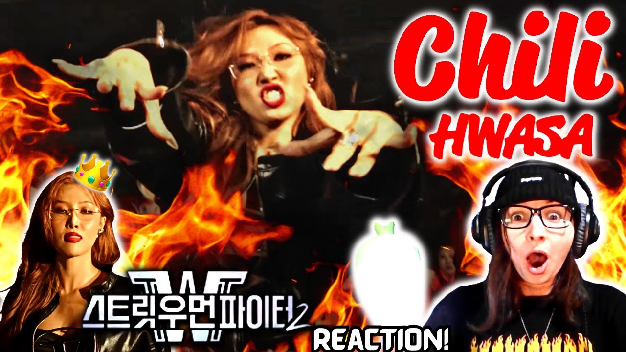 화사 (HWASA) X SWF2 - Chili MV ARMYMOO Reacts For The First Time! 🦁👑🌶️🔥 - YouTube