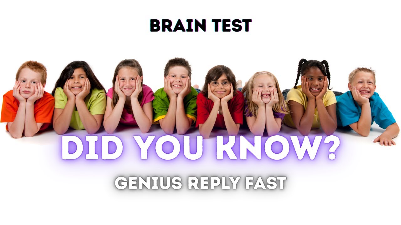 Did you know? | Brain Test | Genius Reply Fast - YouTube