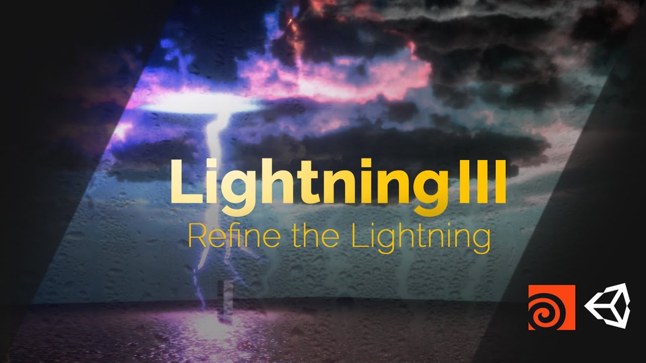 Procedural Lightning in Unity & Houdini Part III - Refine Lighting in ...