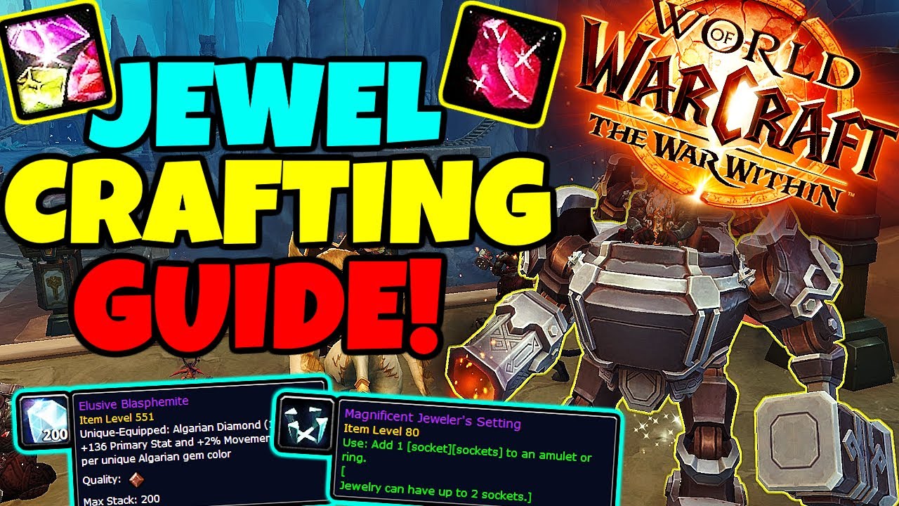 The War Within JEWELCRAFTING Guide - Everything NEW in The War Within ...