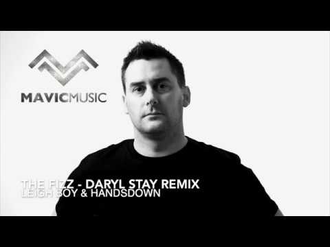 The Fizz - Handsdown & Leigh Boy (Daryl Stay Remix)
