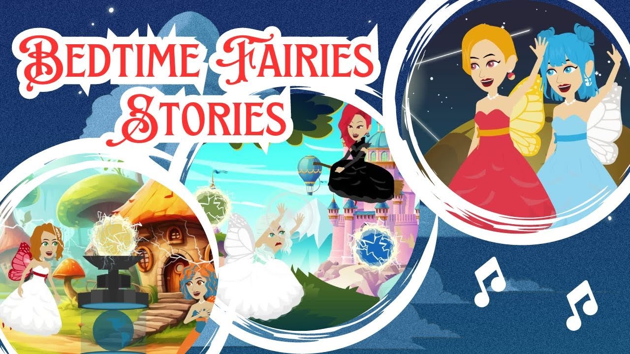 Bedtime Fairies Stories for Kids | Fairies Magical Adventure |Bedtime ...