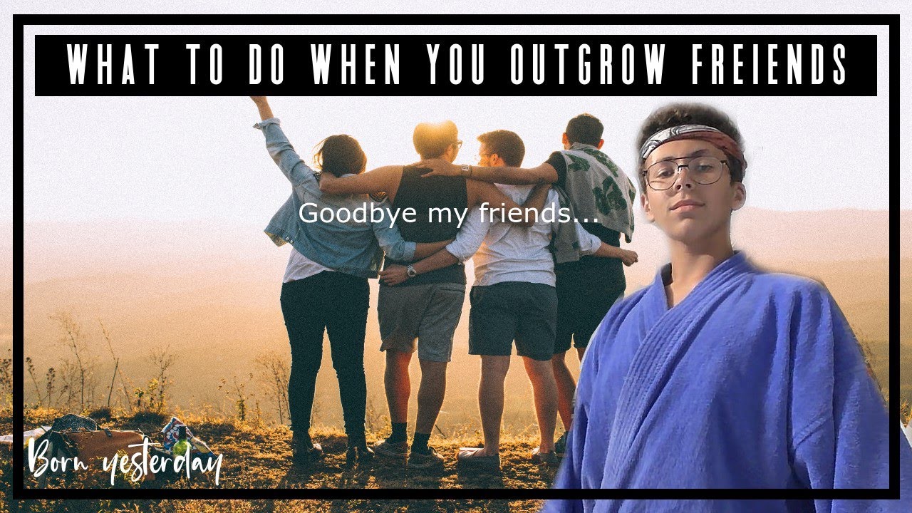 What to do when you outgrow your friends - YouTube