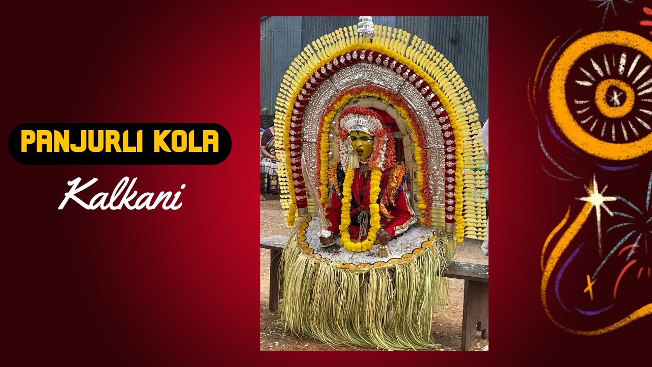 🙏🏻PANJURLI KOLA kalkani || ಪಂಜುರ್ಲಿ ಕೋಲ ಕಲ್ಕಣಿ - YouTube