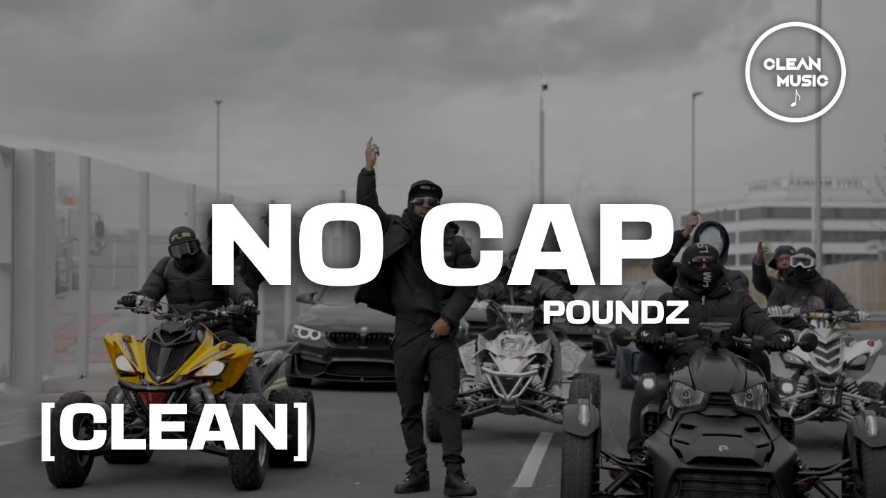 POUNDZ - NO CAP [CLEAN] - YouTube