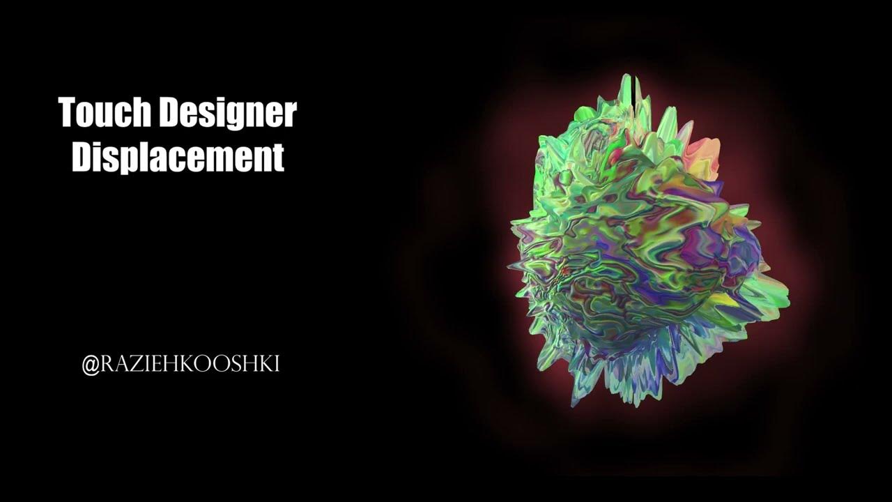 TOUCHDESIGNER Tutorial - Displacement - YouTube