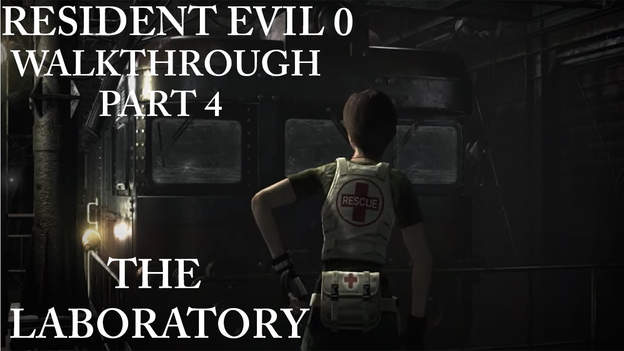 Resident Evil 0 | Walkthrough | Part 4 | The Laboratory | Normal ...