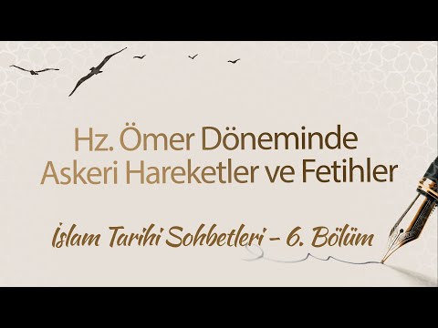 Suriye'de Bizans Egemenliğini Sona Erdiren Savaş: Yermük | İslam Tarihi Sohbetleri (6. Bölüm)