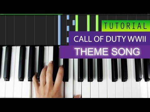 A Brotherhood of Heroes Call of Duty WWII Theme Song - Piano Tutorial ...