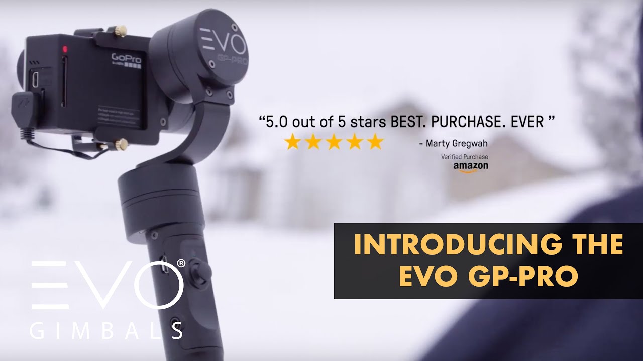 EVO GP-PRO 3 Axis Gimbal for Action Cameras | EVO Gimbals - YouTube