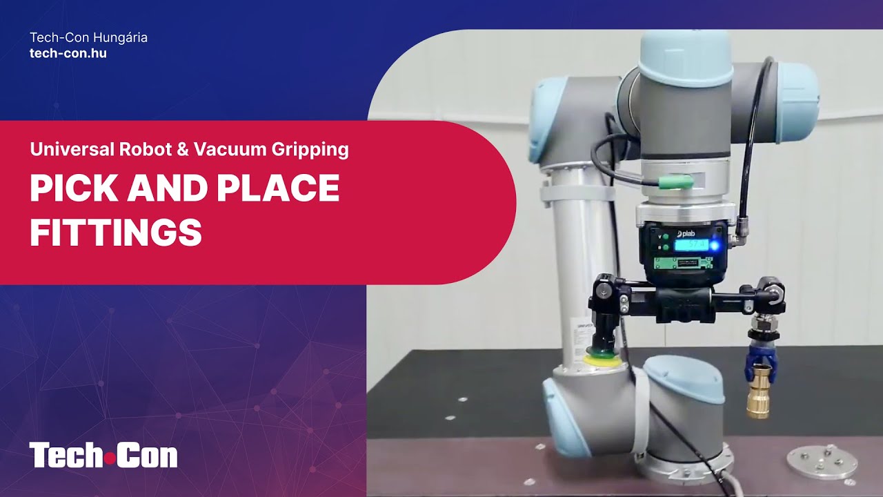 Universal robot & Vacuum gripping Pick and Place fittings - YouTube
