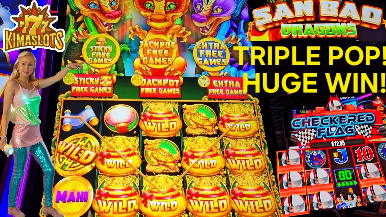 HUGE WIN! TRIPLE POP! "SAN BAO DRAGONS" #soboba #casino #slotmachine # ...