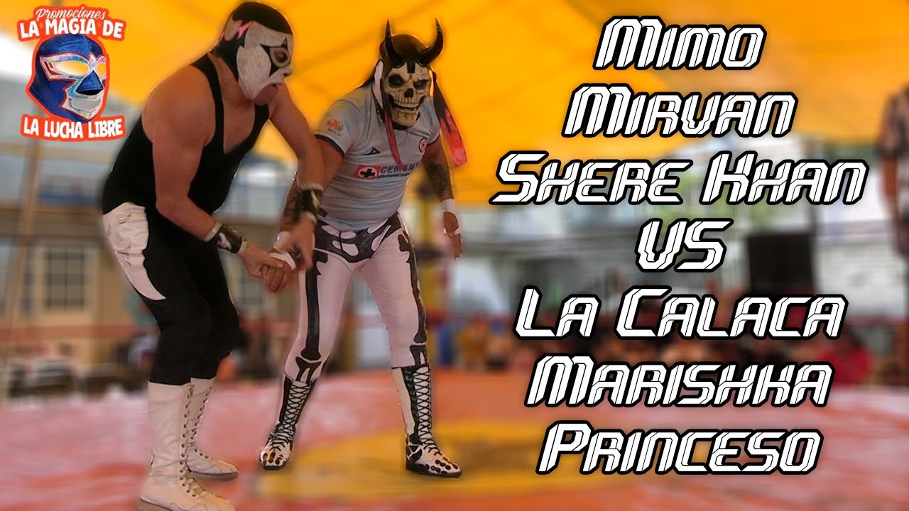 Mimo, Shere Khan y Mirvan VS Princeso, Marishka y La Calaca ...