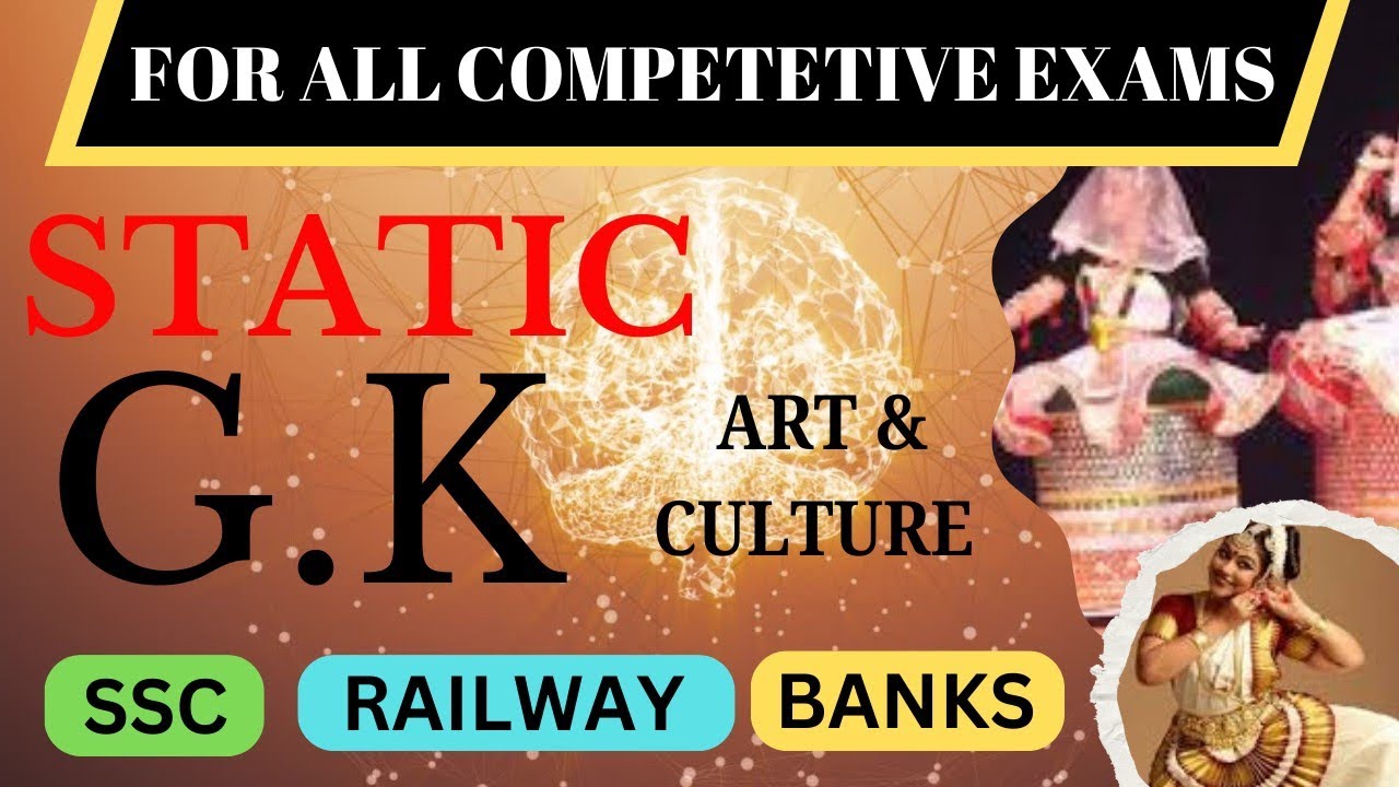 STATIC GK(ART&CULTURE)4 | SSC | NTPC | #govtjobs - YouTube