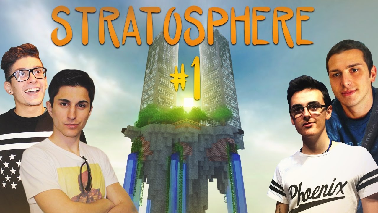 Minecraft | SI INIZIA ALLA GRANDE! Stratosphere #1 w/Stepny, Surreal ...