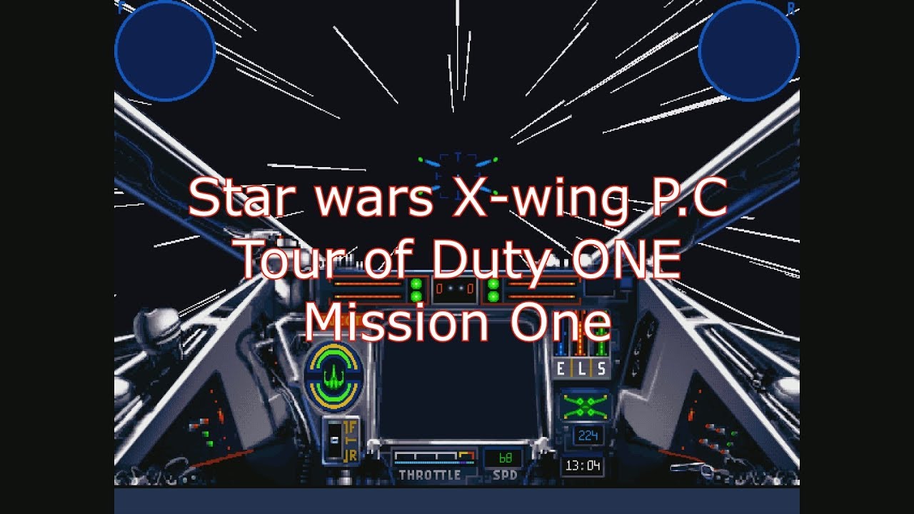 Lets play Star Wars X-Wing p.c Tour of Duty I A New Ally mission ...