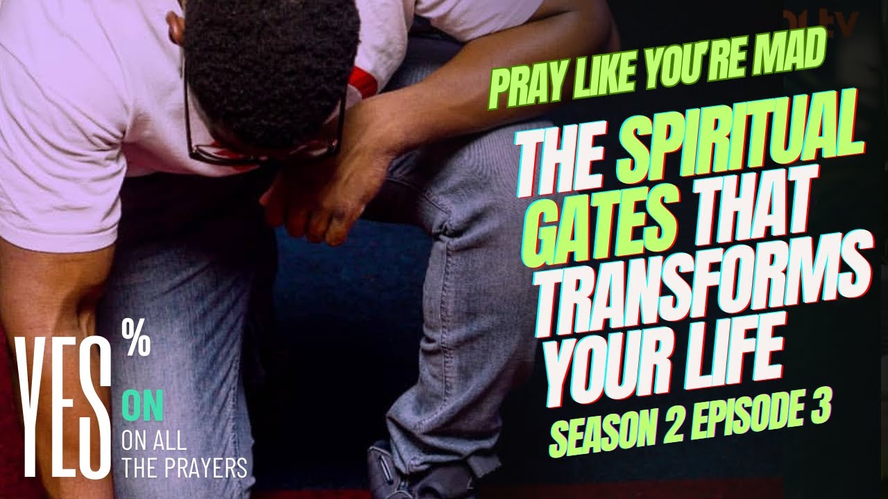 The Spiritual Gates That Transforms Your Life | S2 EP3 - YouTube